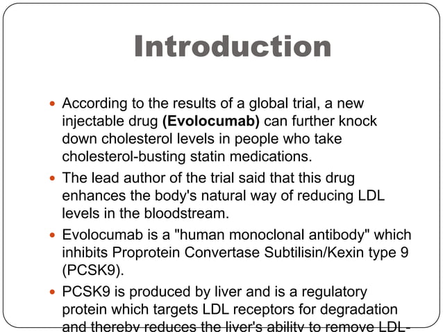 Evolocumab - New drug to lower ‘LDL' cholesterol | PPTX ...