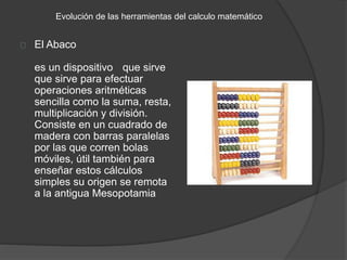 Evolución de las herramientas del calculo matemático | PPTX