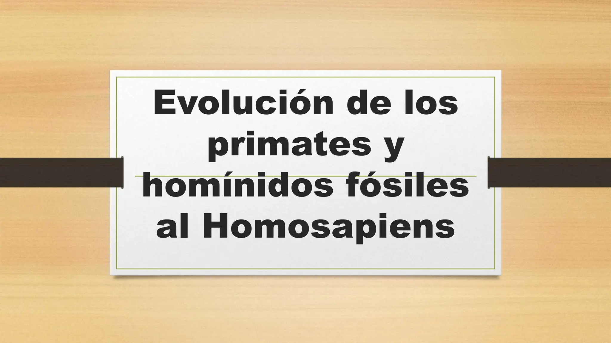 Evolución de los primates y homínidos fósiles al.pptx