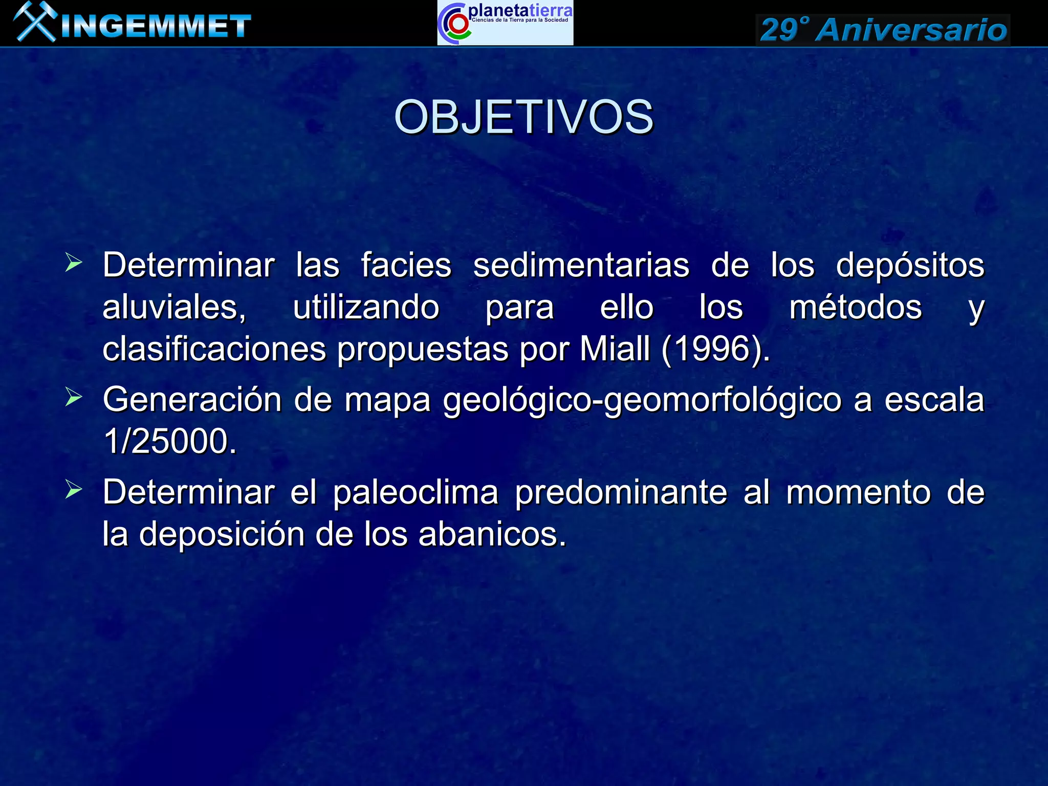 EVOLUCIÓN SEDIMENTOLÓGICA DEL DEPÓSITO ALUVIAL DE CHINCHA - ICA | PPT