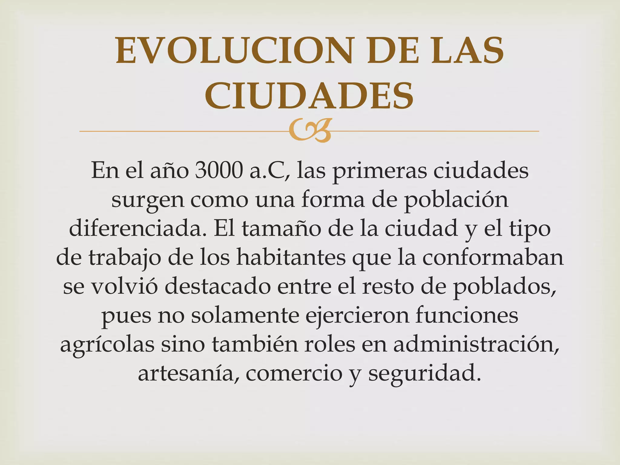 Evolucion de las ciudades y conformacion de las ciudades politicas ...