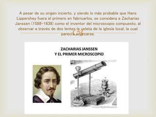 Evolucion del microscopio | PPTX