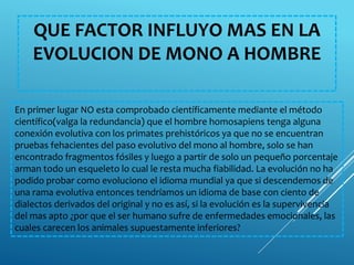 Evolución mono al hombre | PPTX