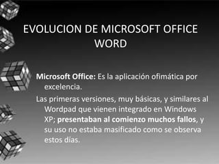 Evolucion de word | PPTX