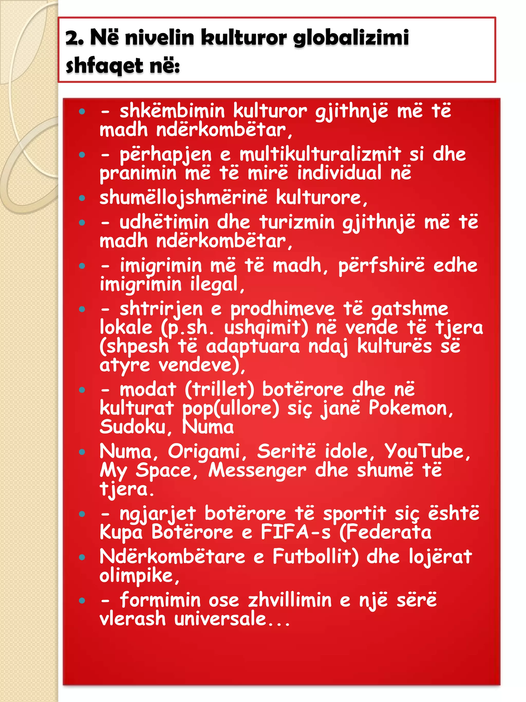 Evolucioni historik i globalizmit | PPTX