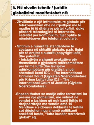 Evolucioni historik i globalizmit | PPTX