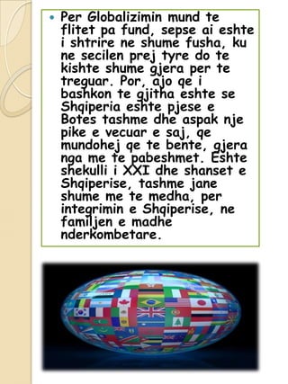 Evolucioni historik i globalizmit | PPTX