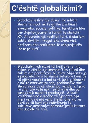 Evolucioni historik i globalizmit | PPTX