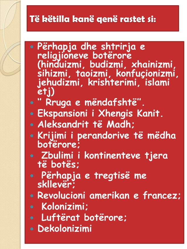 Evolucioni historik i globalizmit | PPTX