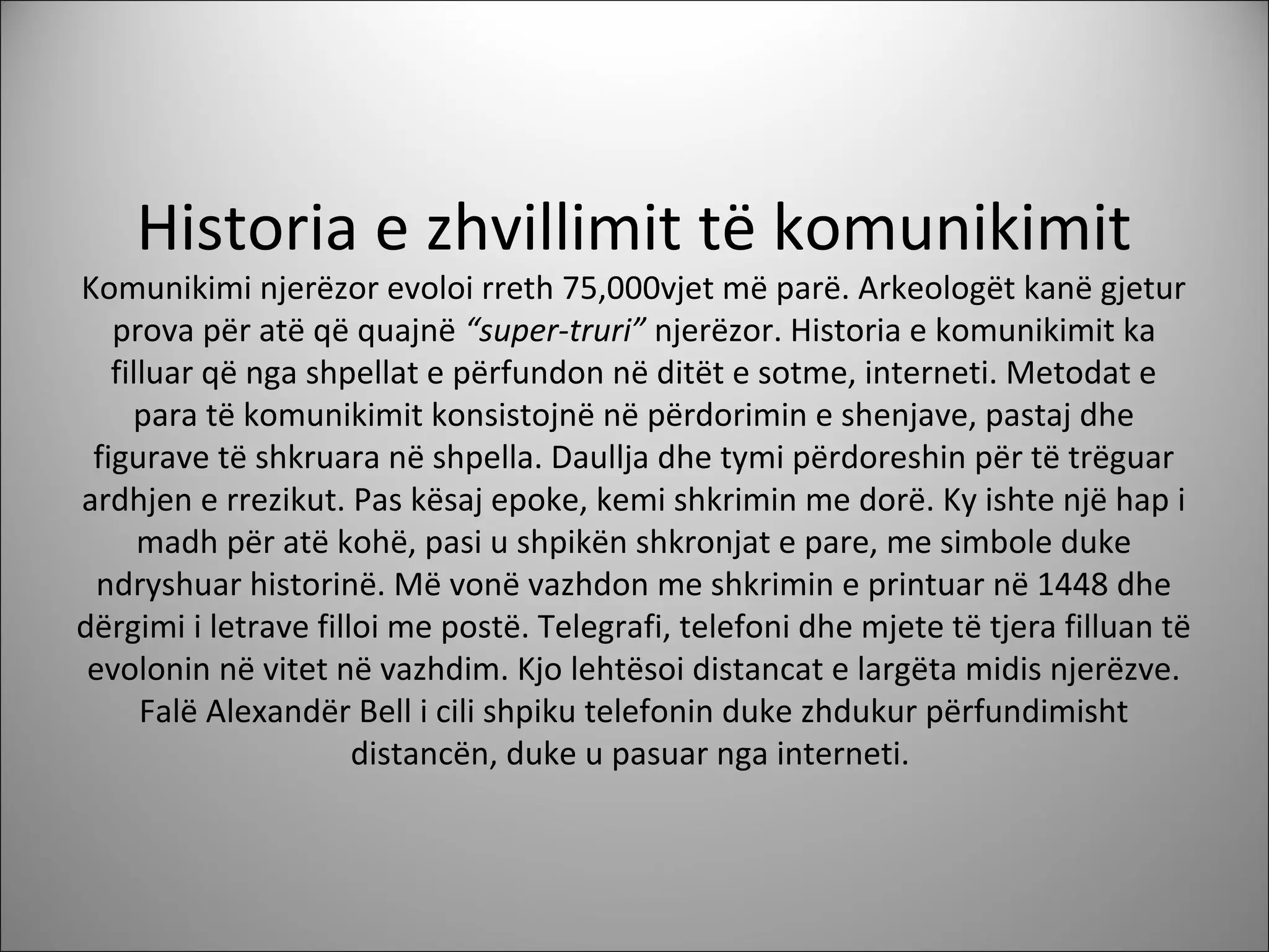 Evolucioni i komunikimit | PPT