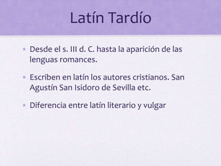 Evolución del latín | PPTX