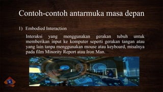 Evolusi Antarmuka Komputer | PPTX