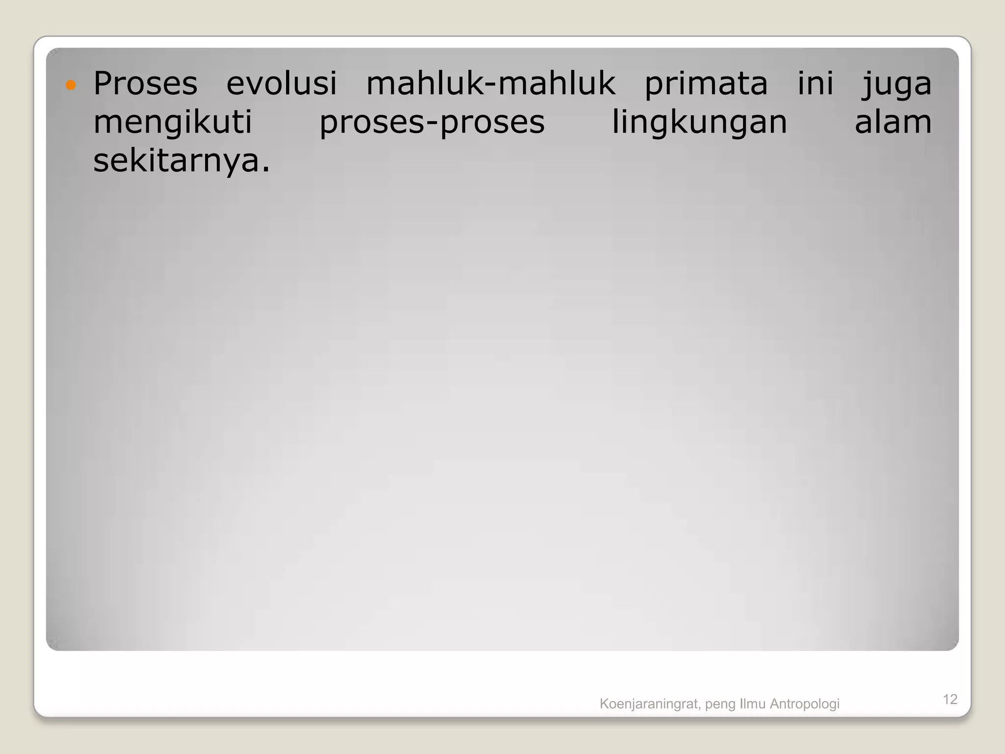 Evolusi primata dan manusia | PPT