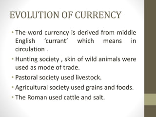 Evolution of Currency | PPTX