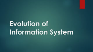 EVOLUTION of information management sysytem.pptx