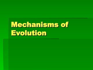 BIology_Evolution-Mechanisms-17-18-2.ppt