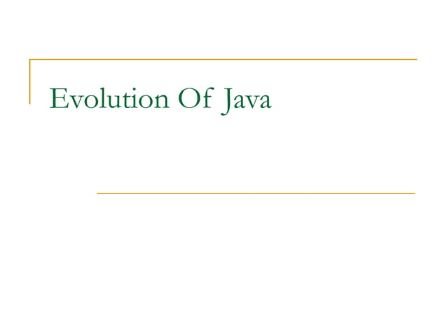 Evolution Of Java | PPT