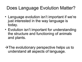 Evolution of-language-slides | PPT | Genetics | Science