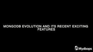 Evolution of MongoDB Replicaset and Its Best Practices | PPT