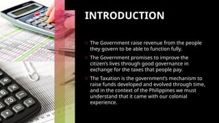 EVOLUTION-OF-PHILIPPINE-TAXATION.pptx pre-lims | PPTX