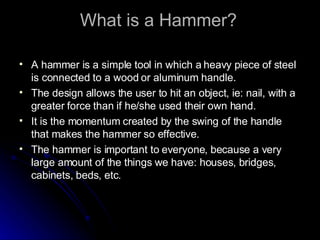 Evolution Of The Hammer | PPT