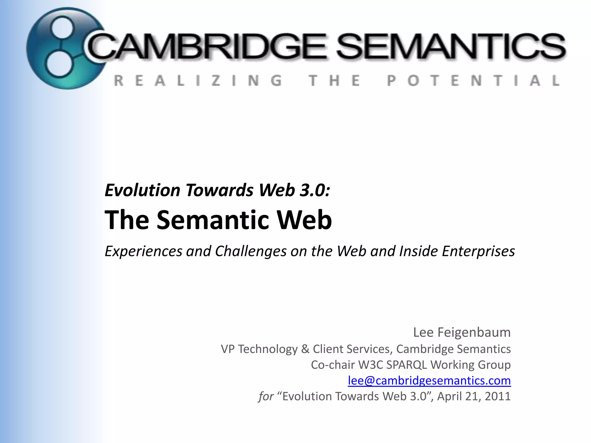 Evolution Towards Web 3.0: The Semantic Web | PPT