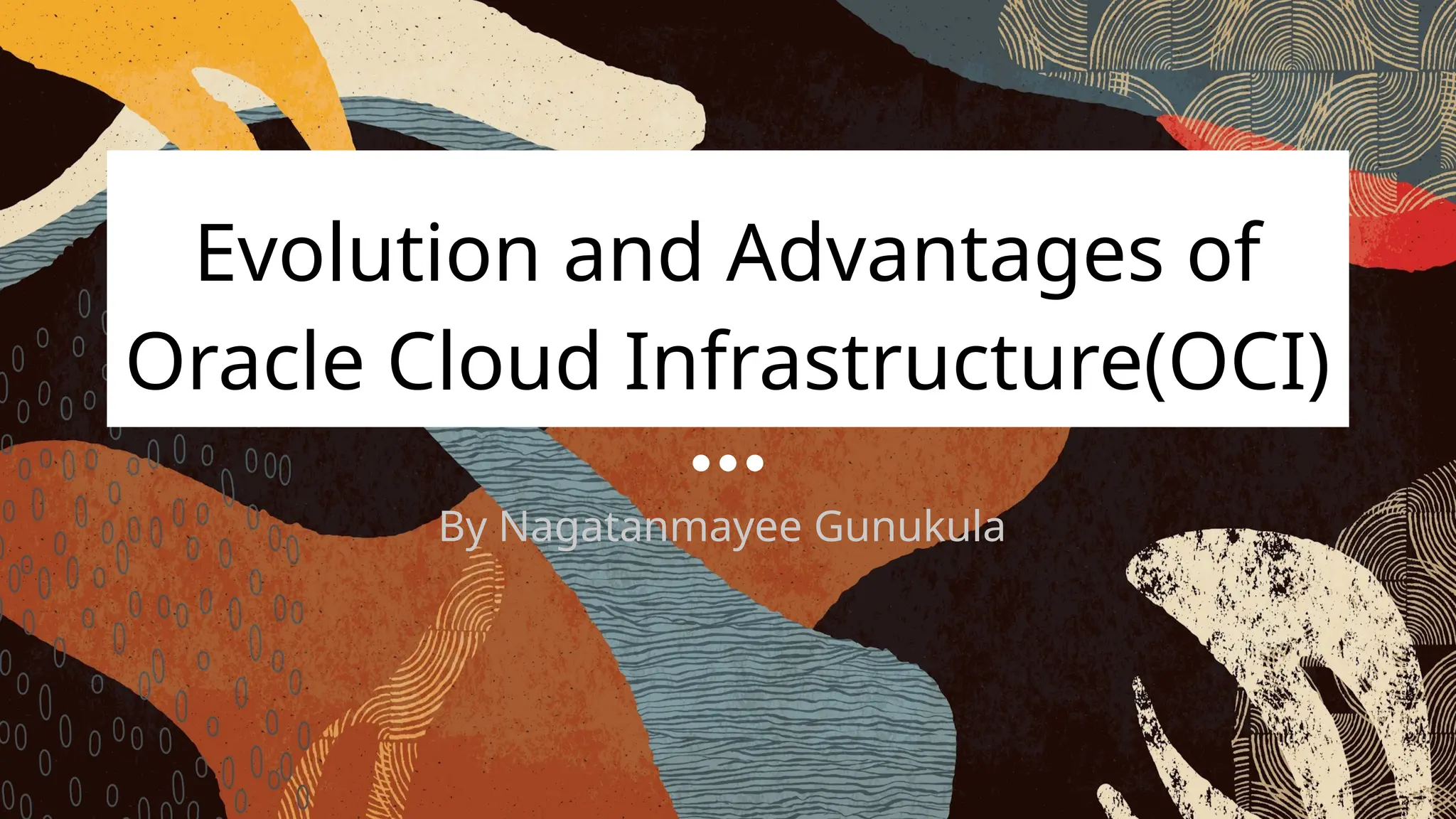 Evolution and Advantages of Oracle Cloud Infrastructure(OCI) | PPT ...