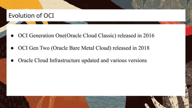 Evolution and Advantages of Oracle Cloud Infrastructure(OCI) | PPT ...