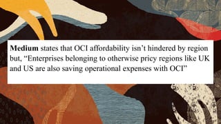 Evolution and Advantages of Oracle Cloud Infrastructure(OCI) | PPTX