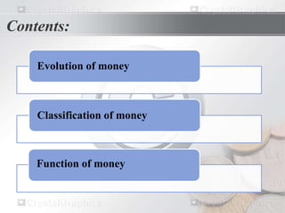 Evolution and Function of Money | PPTX