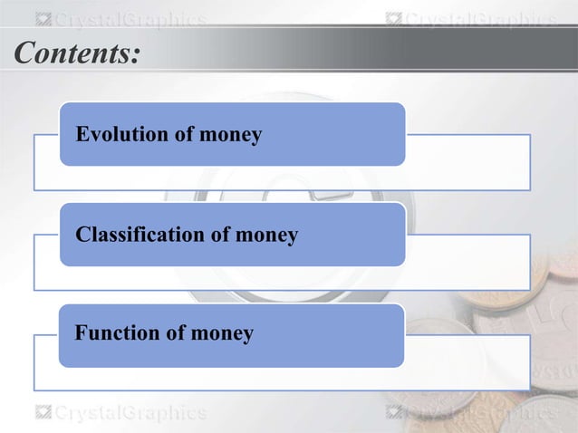 Evolution and function of money | PPT