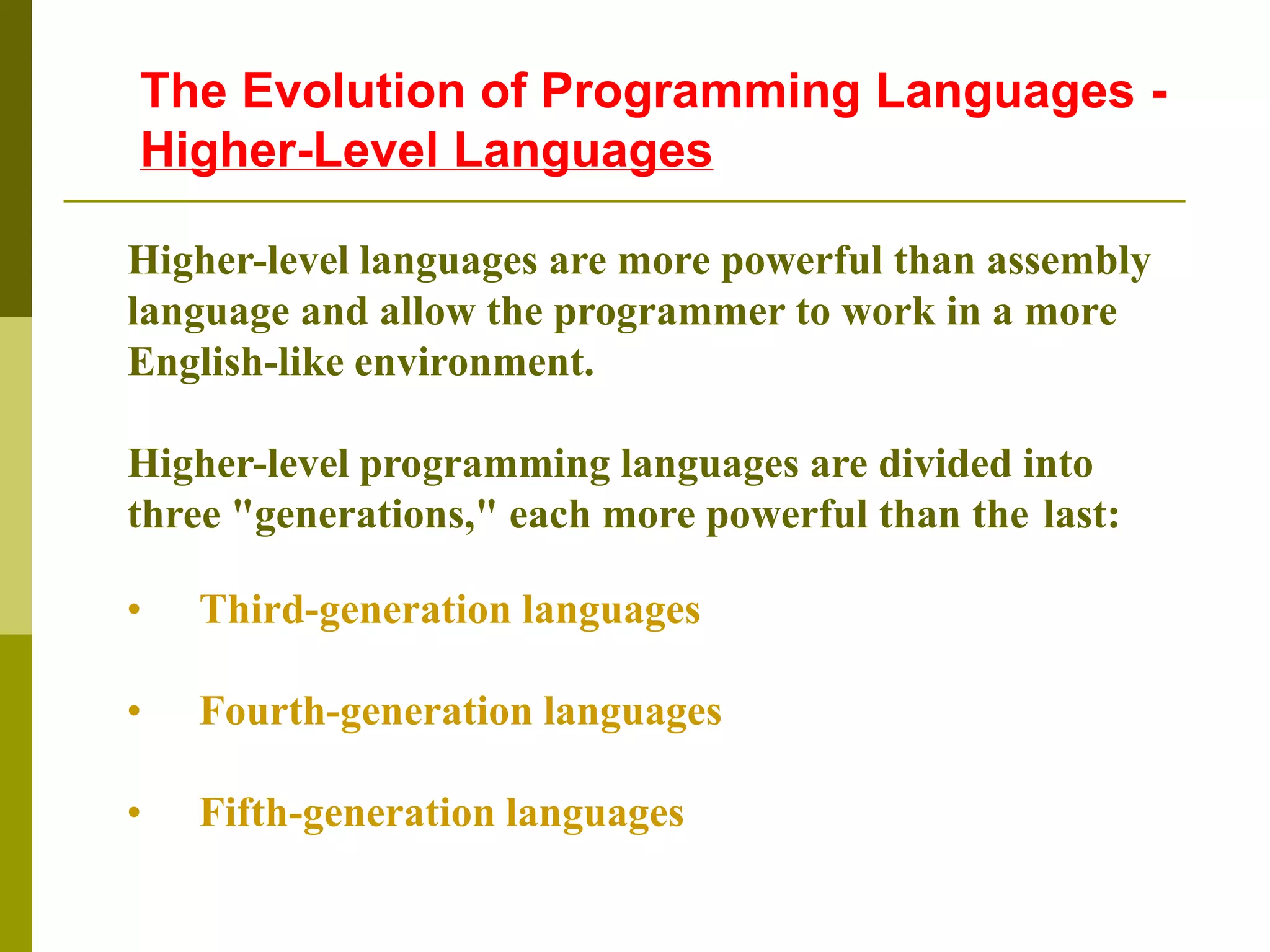 Evolution and History of Programming Languages - Software/Hardware ...