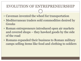 Evolution and revolution of entrepreneurship | PPT