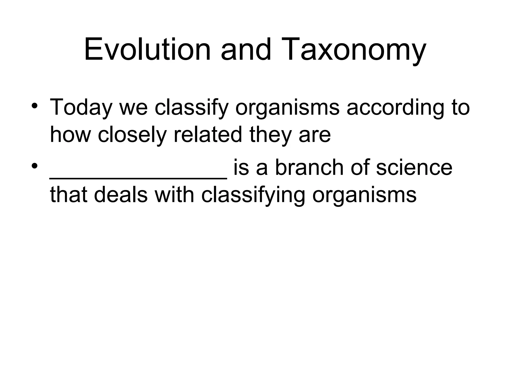 Evolution And Taxonomy.Ppt Practical Student | PPT