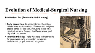 EVOLUTION AND TRENDS OF MEDICAL-SURGICAL NURSING.pptx