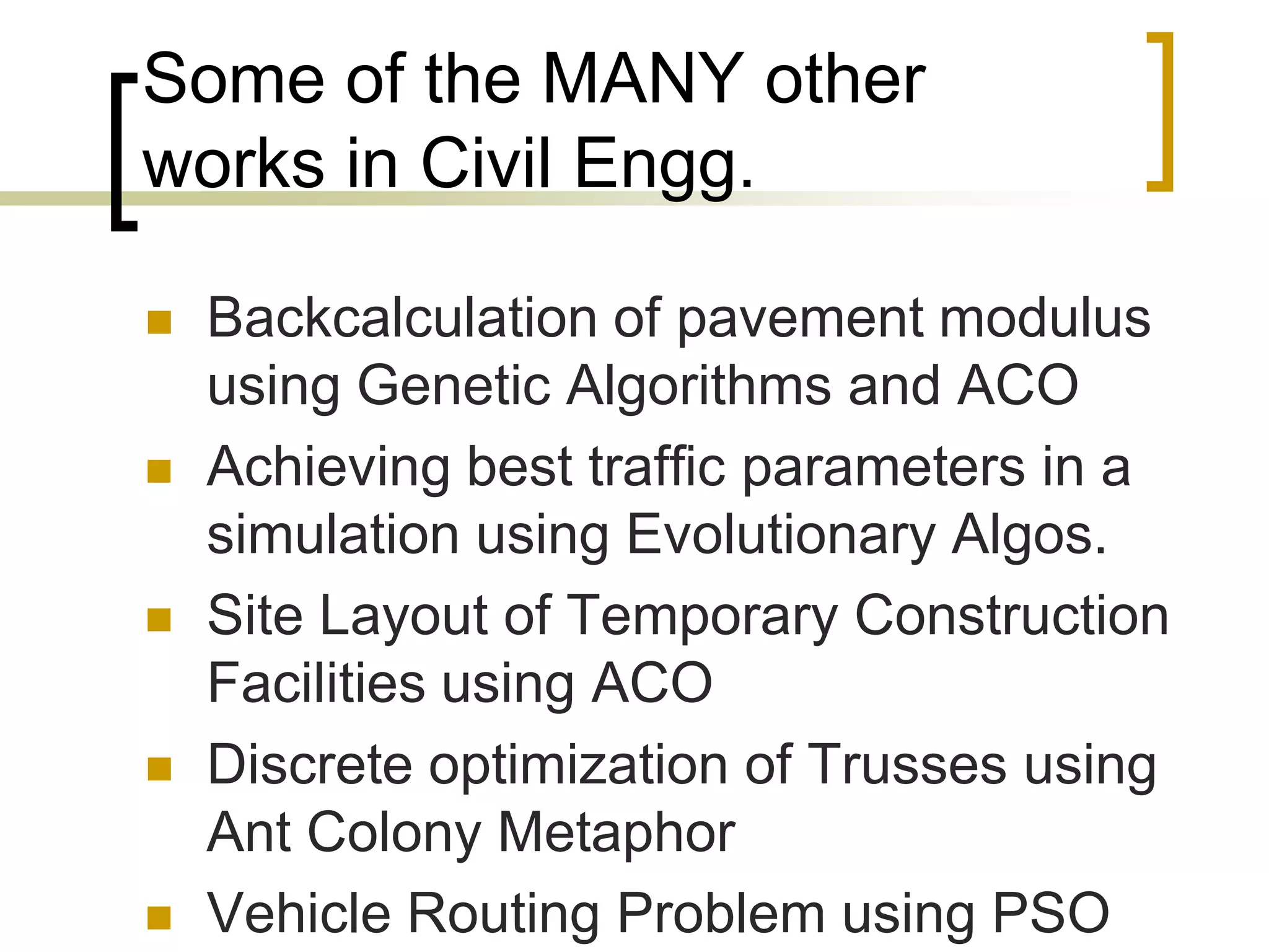 Evolutionary Algorithms And Their Applications In Civil Engineering 2 Ppt