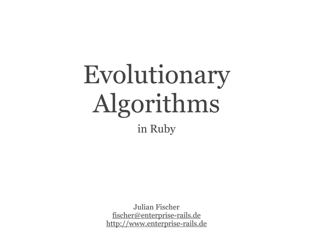 Evolutionary Algorithms In Ruby | PPT