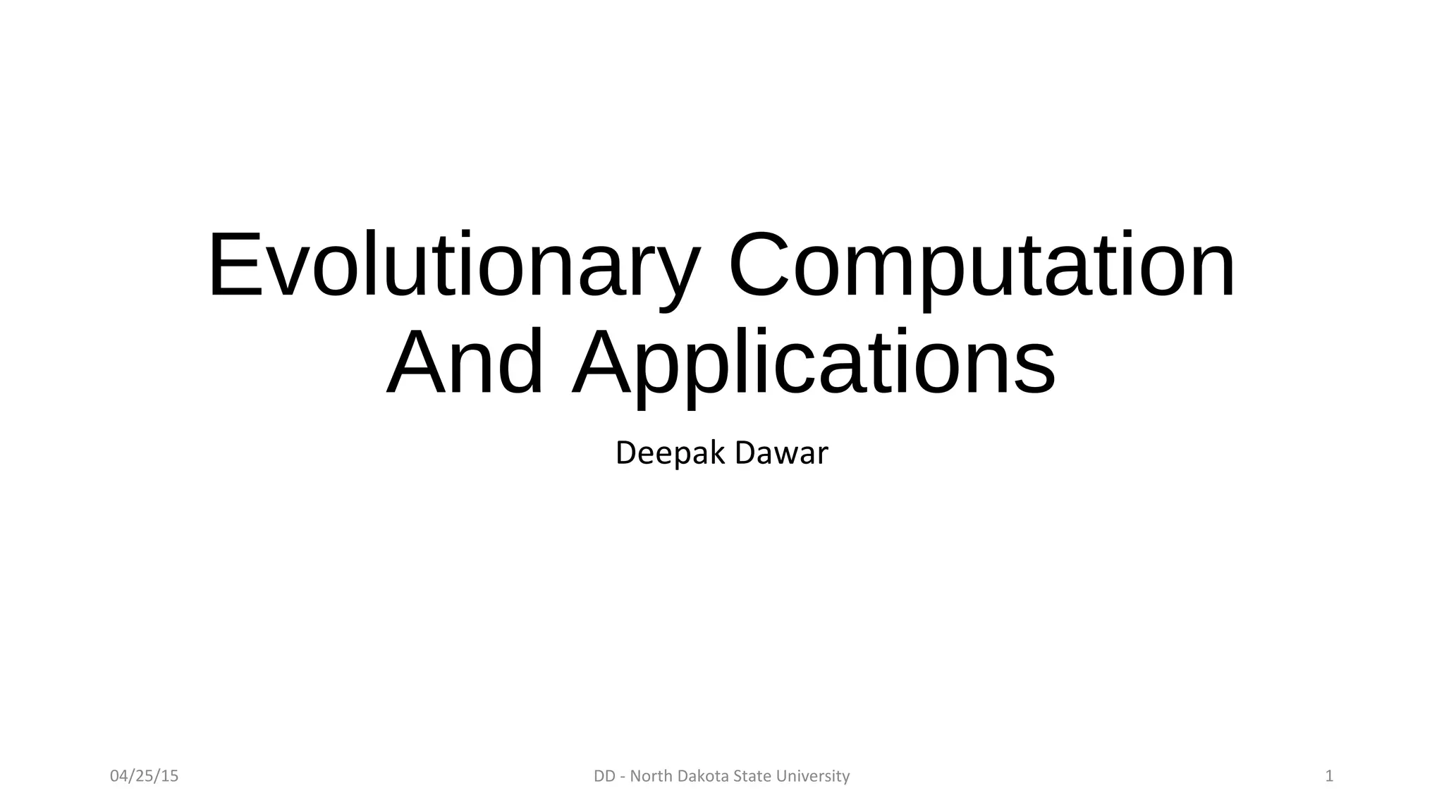 Evolutionary computation and_applications | PPT