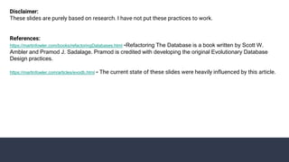 Evolutionary database design | PPTX | Databases | Computer Software and Applications
