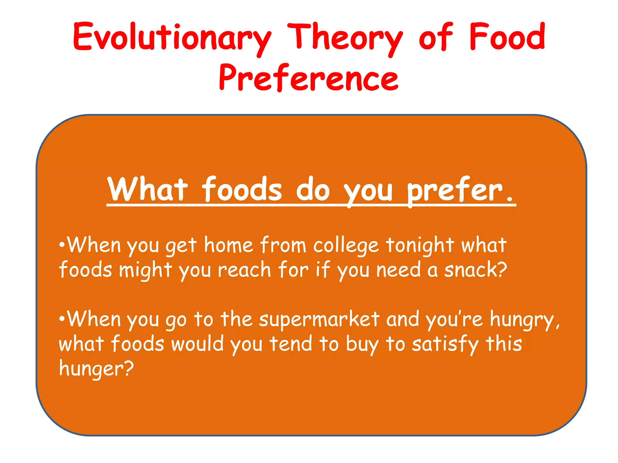 Evolutionary explanations of food preference | PDF