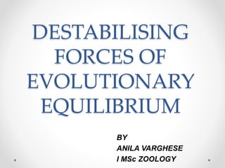 Evolutionary forces | PPTX