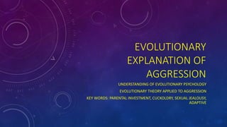 Evolutionary psychology - Aggression | PPT