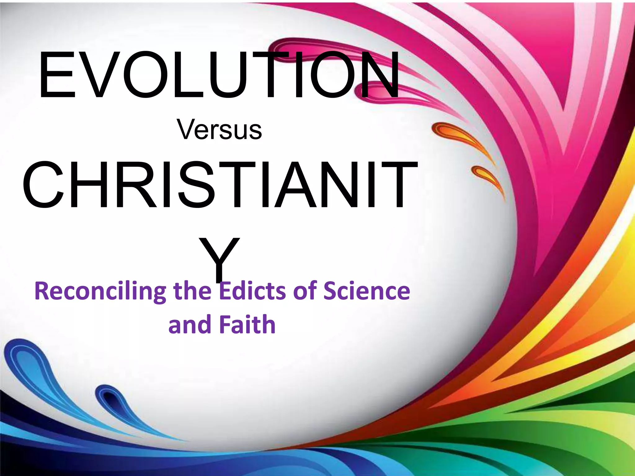 Evolution versus Christianity | PPT