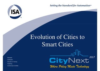 Evolution from cities to smart cities presentation citynext 2017 isa | PPT