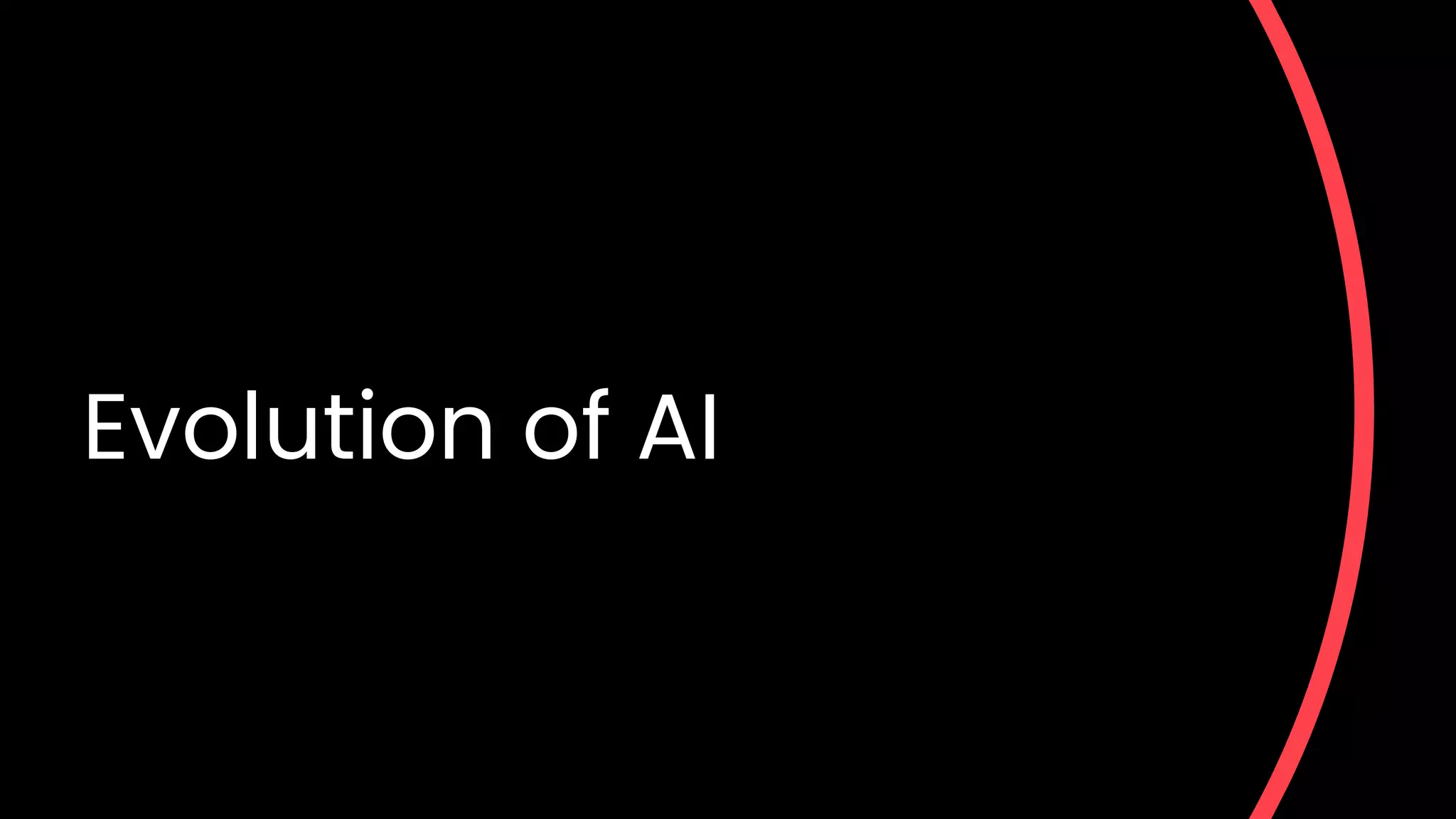 Evolution & Future Of Artificial Intelligence | PPTX