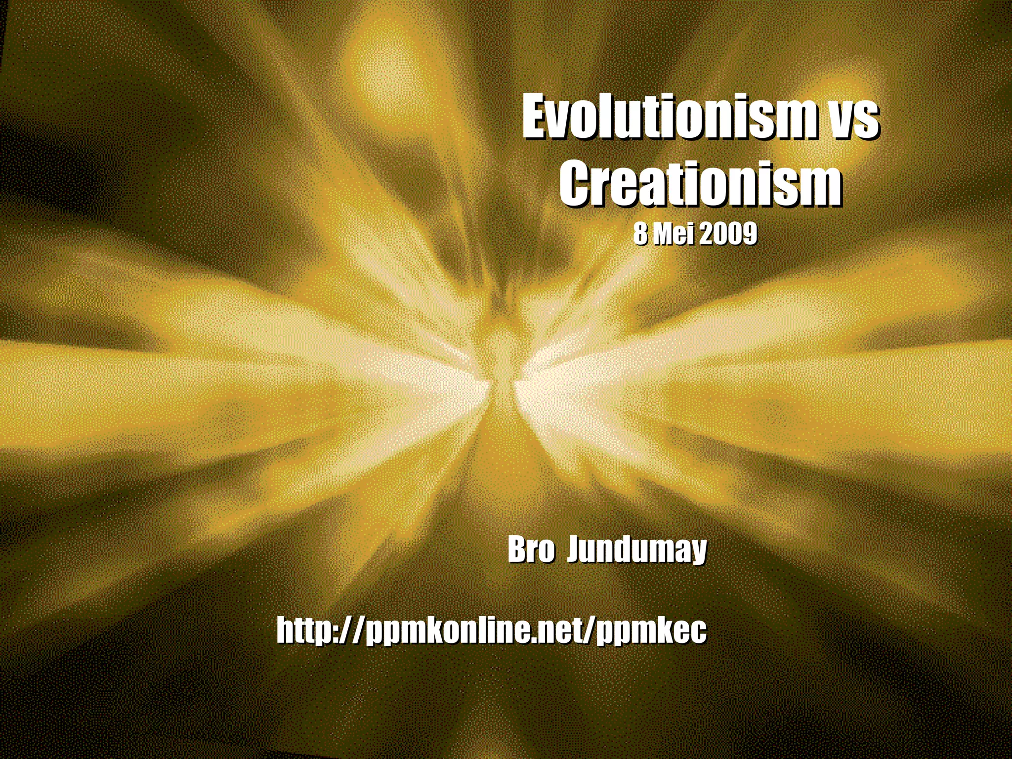 Evolutionism Vs Creationism | PPT