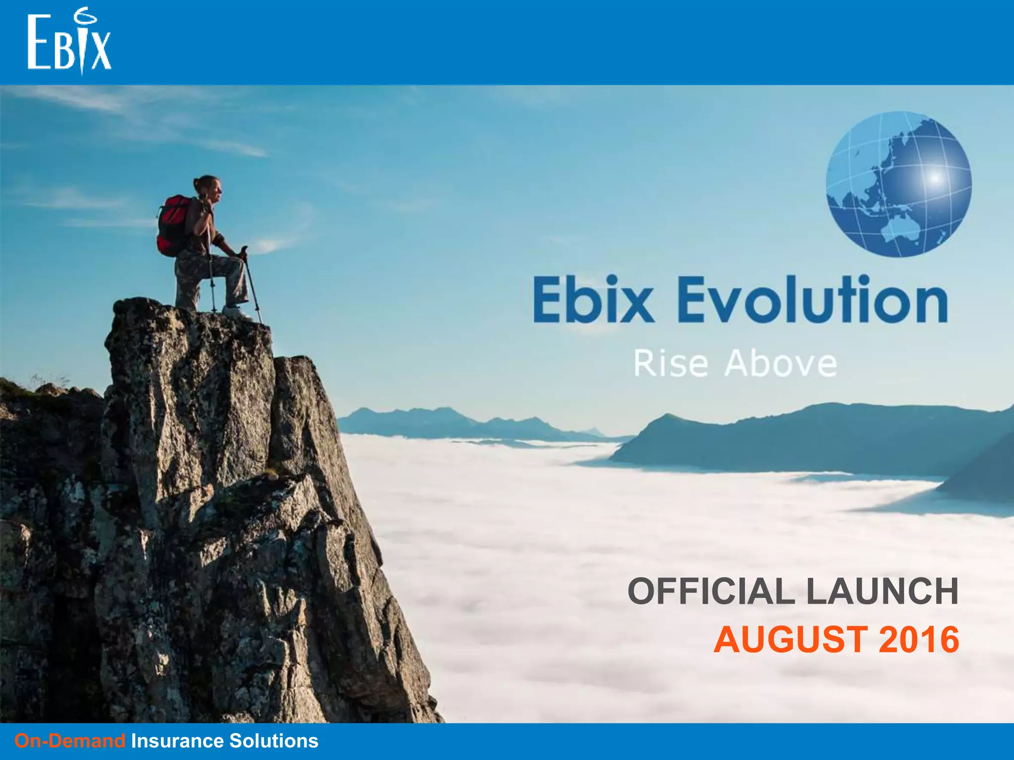 Ebix Evolution launch august 2016 | PPTX | Databases | Computer ...