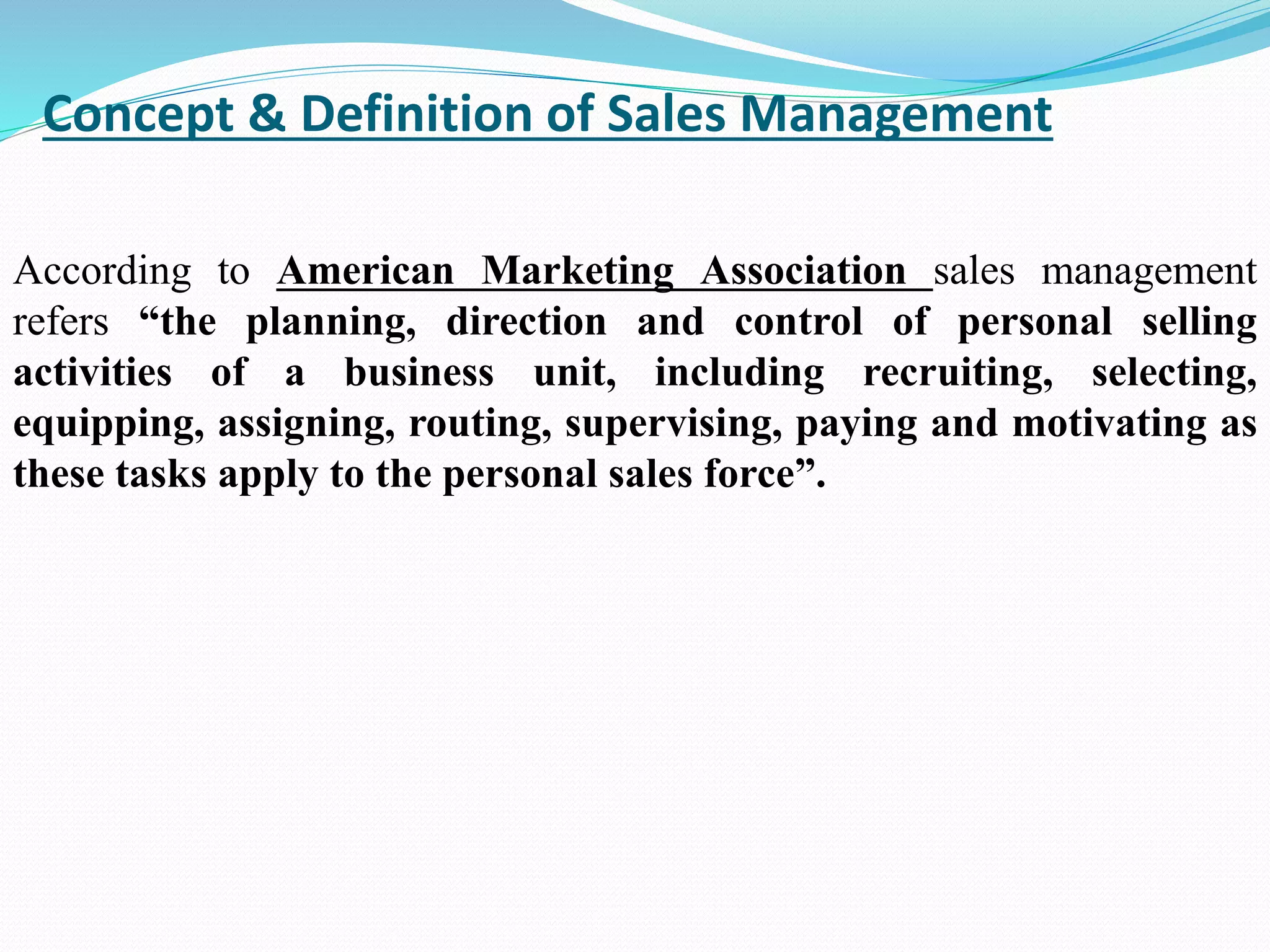 Evolution ; meaning of sales management | PPTX