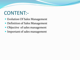 Evolution ; meaning of sales management | PPTX