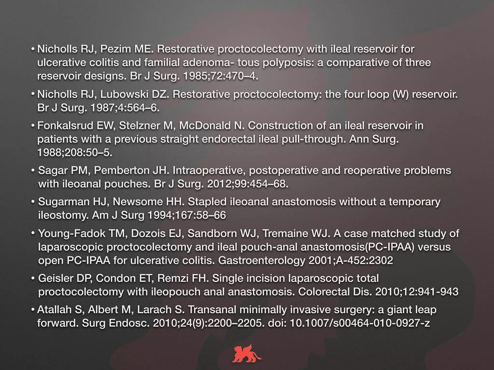 Evolution and new trends of restoration following proctocolectomy | PDF